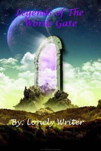 Legends of The Worlds Gate | Royal Road