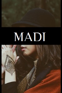Madi | Royal Road