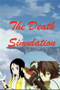 The Death Simulation | Royal Road