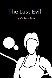 Chapter 10 - The Last Evil | Royal Road