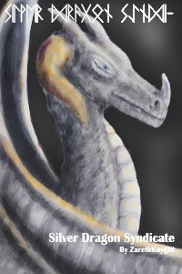 Silver Dragon Syndicate | Royal Road