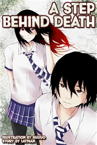A Step Behind Death | Royal Road
