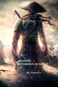 Chapter 4: Lin Fan - Shadow: Sovereign of Kings | Royal Road