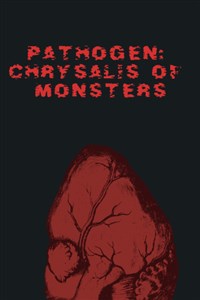 Chapter 1. Ephemeral Awakening - Pathogen: Chrysalis of Monsters ...