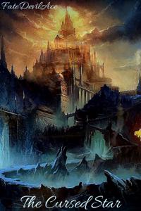 The Cursed Star | Royal Road