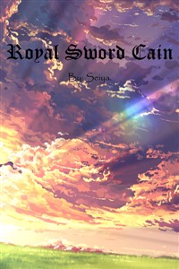 Unusual Day - Royal Sword Cain | Royal Road