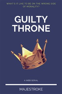 Guilty Throne | Royal Road