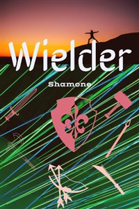 Wielder | Royal Road