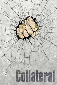 Collateral | Royal Road