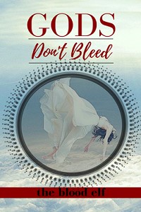 Gods Don't Bleed | Royal Road