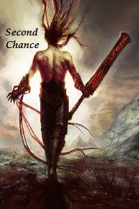 Second Chance | Royal Road