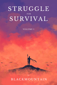Struggle for Survival | Royal Road