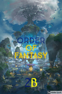 Order of Fantasy | Royal Road