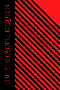 The Philosopher Queen | Royal Road