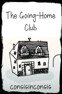The Going-Home Club | Royal Road
