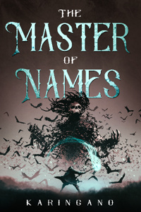 The Master of Names | Royal Road