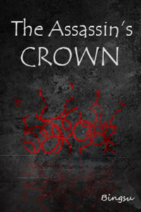 The Assassin's Crown | Royal Road