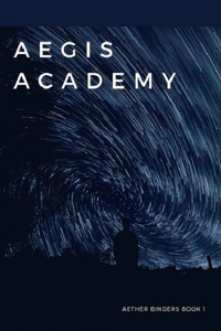 Aether Academy | Royal Road