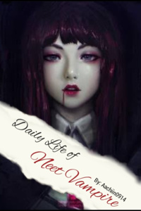 16– First Night Out: First Revelation - Daily Life of NEET Vampire ...