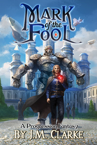 Mark of the Fool: A Progression Fantasy | Royal Road