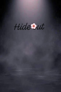Hide out | Royal Road