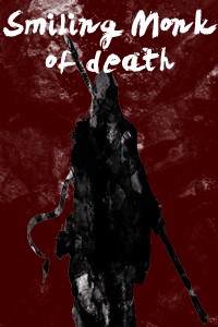 Smiling Monk of Death | Royal Road