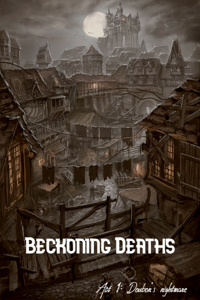 Beckoning Deaths | Royal Road