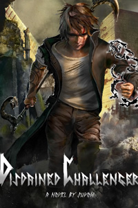 Disdained Challenger | Royal Road