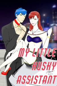 Chapter 3: the Werewolf Prince - My Little Husky Assistant | Royal Road