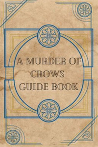 A Murder of Crow Guide | Royal Road