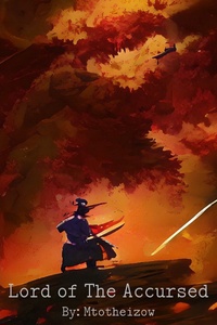 Lord of The Accursed | Royal Road