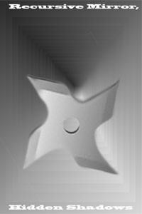 Recursive Mirror, Hidden Shadows | Royal Road