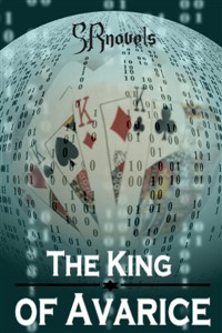 The King of Avarice | Royal Road