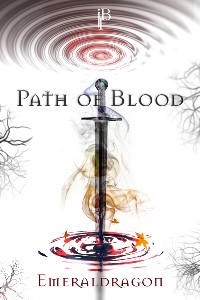 Path of Blood. | Royal Road