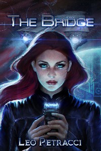 The Bridge, A Science Fiction Survival Story | Royal Road