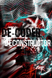 Chapter 12: A Step to Power - Decoder;Deconstructor | Royal Road