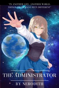 [ The Administrator ] | Royal Road