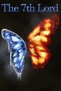 The 7th Lord [HIATUS] | Royal Road