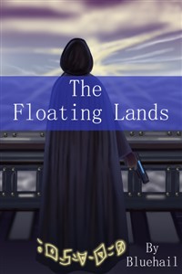 The Floating Lands | Royal Road