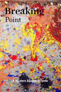 Breaking Point | Royal Road