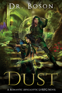 Dust: A Romantic Apocalyptic LitRPG Novel | Royal Road