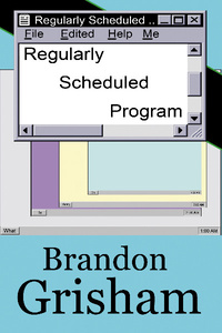 Regularly Scheduled Program | Royal Road