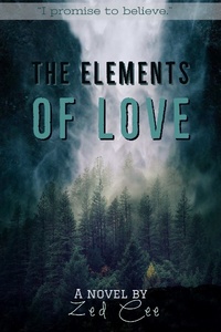 The Elements Of Love | Royal Road
