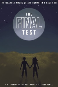 The Final Test | Royal Road