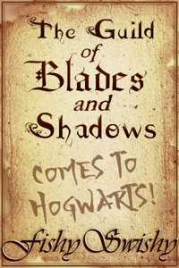 0. Entry - The Guild of Blades and Shadows (Comes to Hogwarts!) | Royal ...