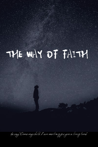 THE WAY OF FAITH | Royal Road
