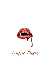 Vampire Genesis | Royal Road