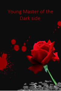 Young Master of the Dark side | Royal Road