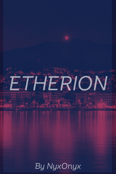 Etherion | Royal Road