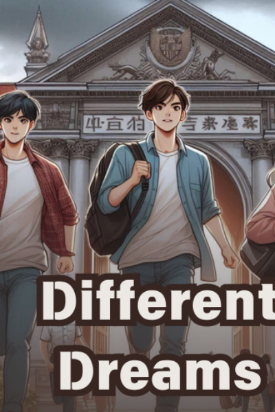 Different Dreams | Royal Road
